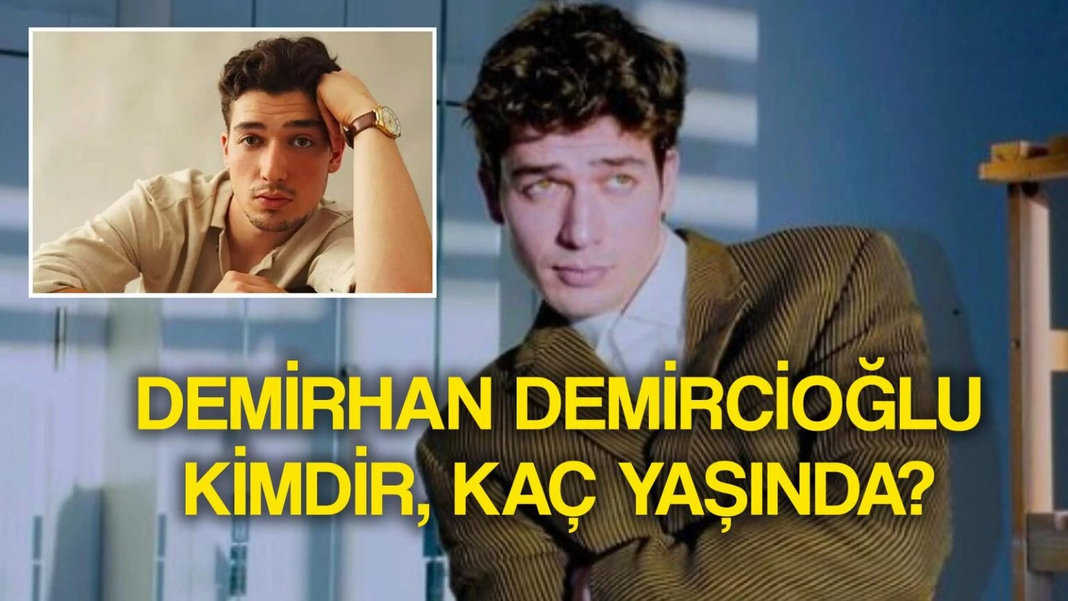 Bahar dizisinin Aziz Uras’ı Demirhan Demircioğlu kimdir? Yaşı, boyu ...